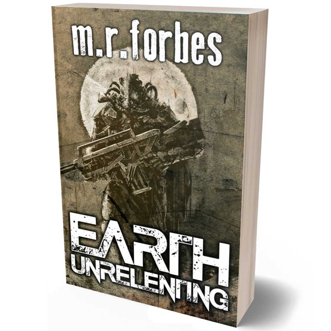 Earth Unrelenting (Forgotten Earth, Book Two) – M.R. Forbes Direct