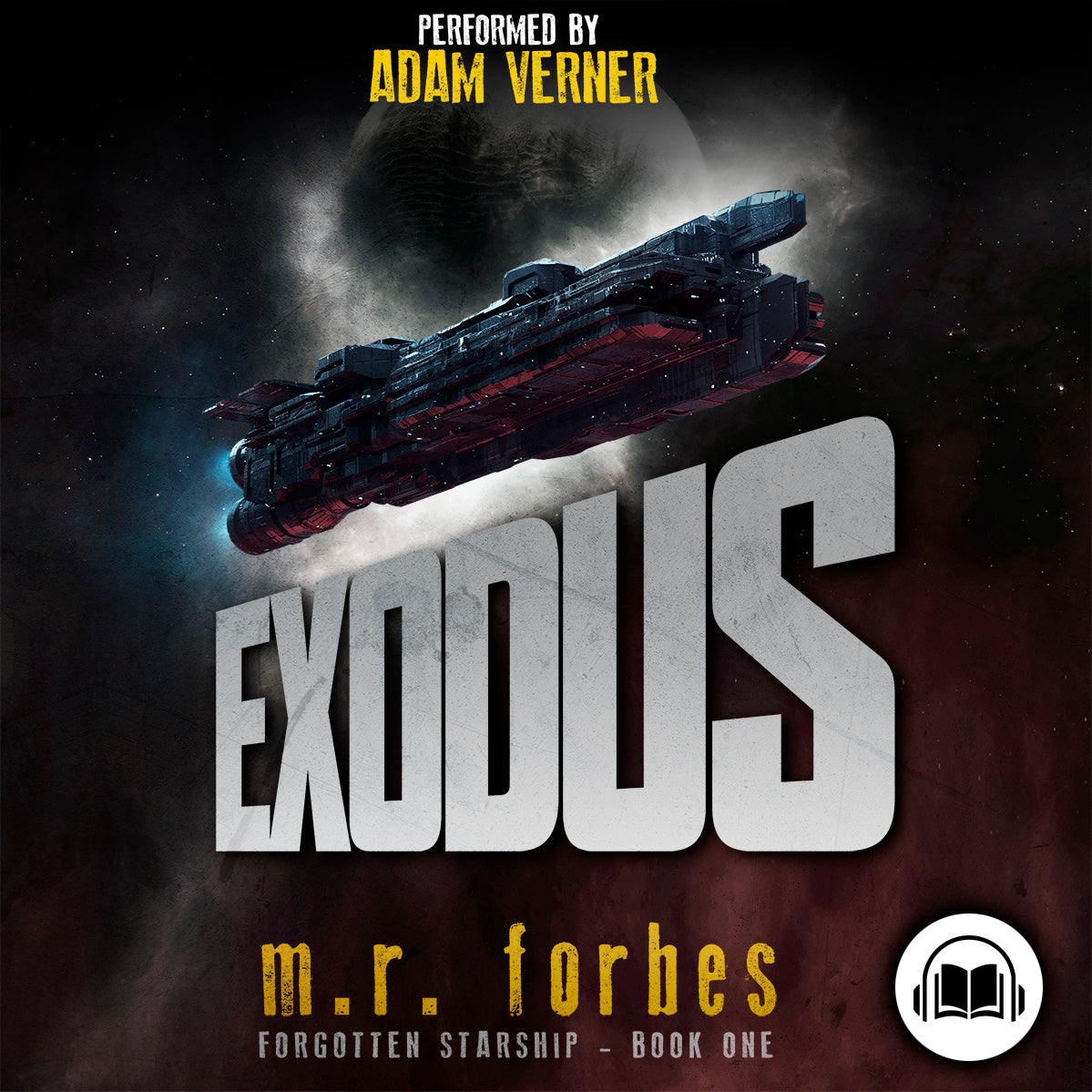 Exodus. Forgotten Starship, Book One (audiobook) – M.R. Forbes Direct