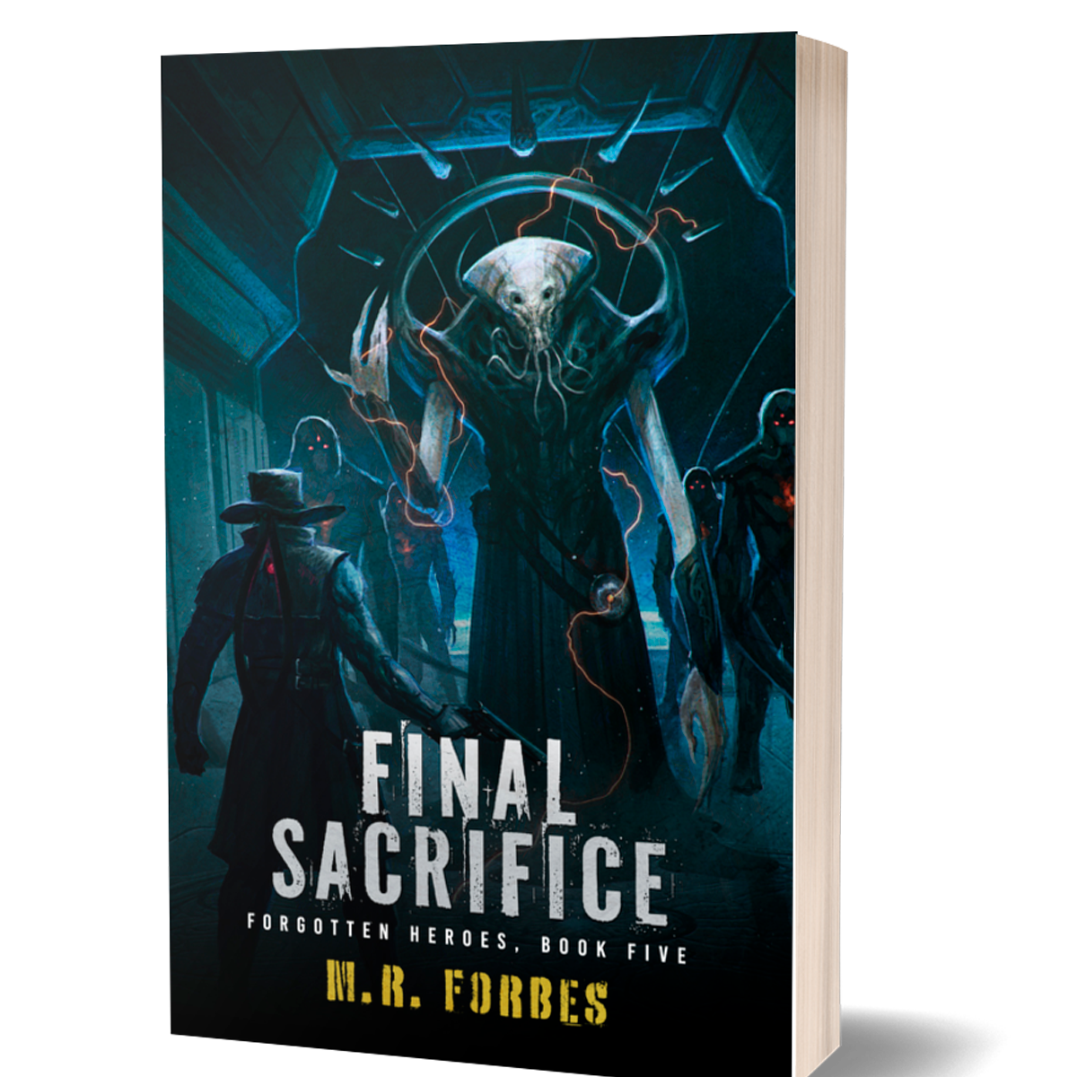 Final Sacrifice (Forgotten Heroes, Book Five) – M.R. Forbes Direct