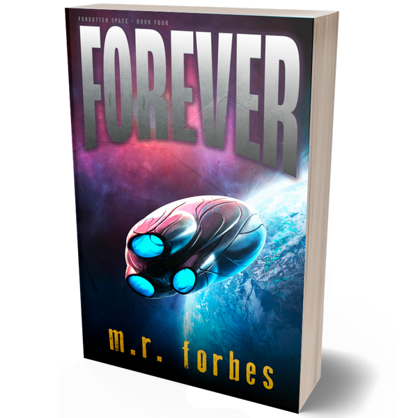 Forever (Forgotten Space, Book Four) – M.R. Forbes Direct