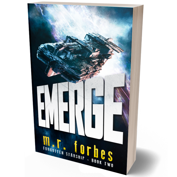 Emerge (Forgotten Starship, Book Two) – M.R. Forbes Direct