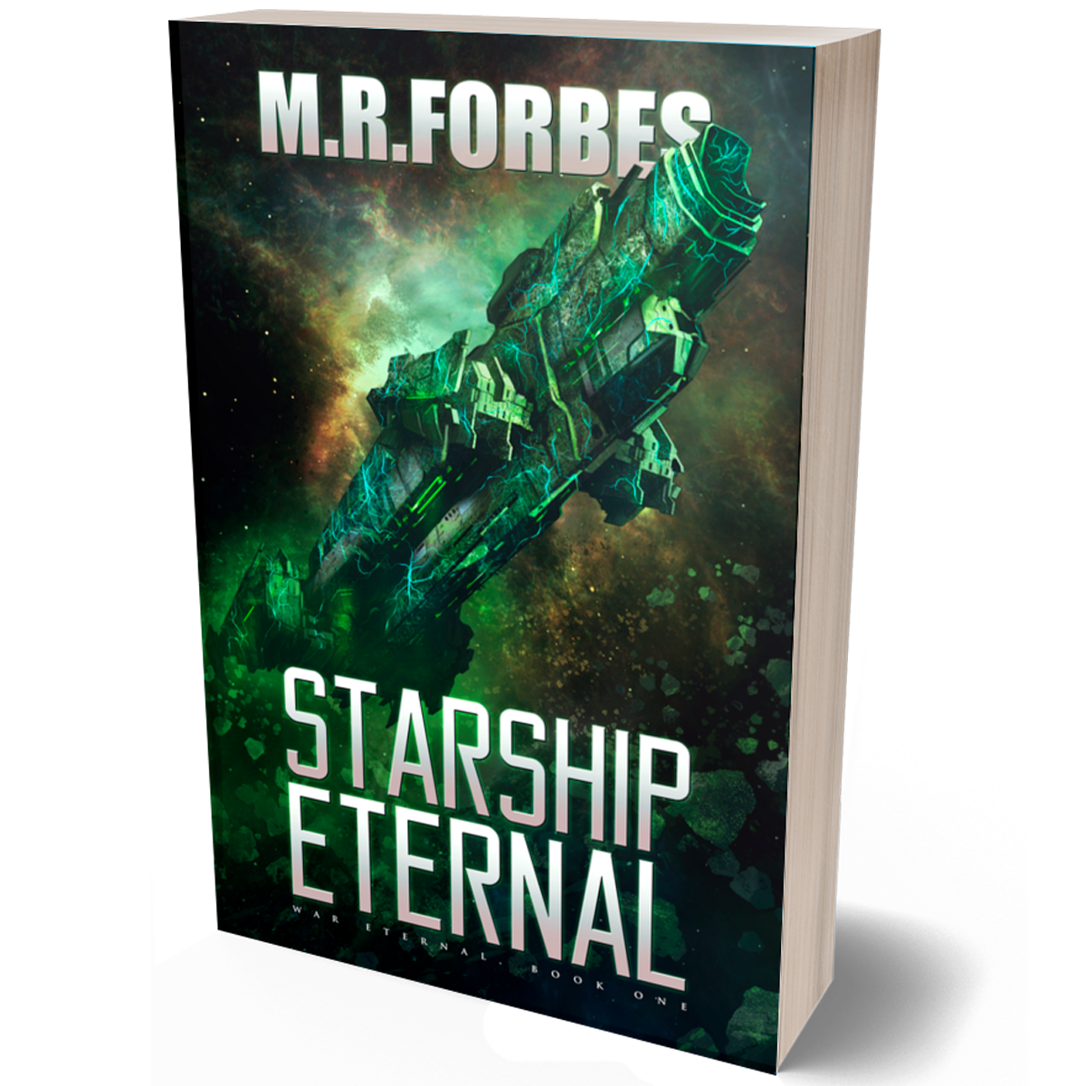 Starship Eternal (War Eternal, Book One) – M.R. Forbes Direct